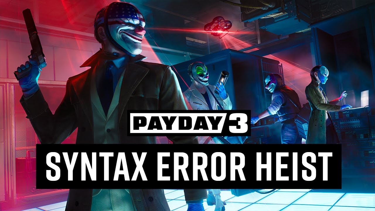 PAYDAY 3 s’offre un trailer pour le lancement de son premier DLC Syntax ...
